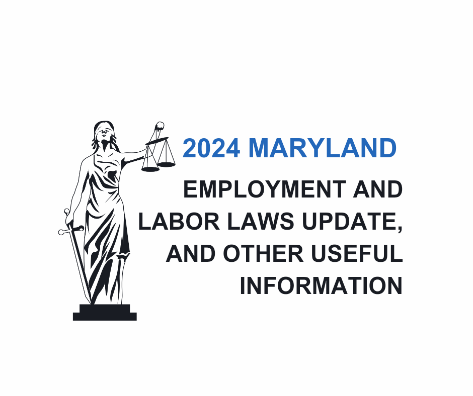 Maryland Employment and Labor Laws Updates 2024 - unchartedhr.com